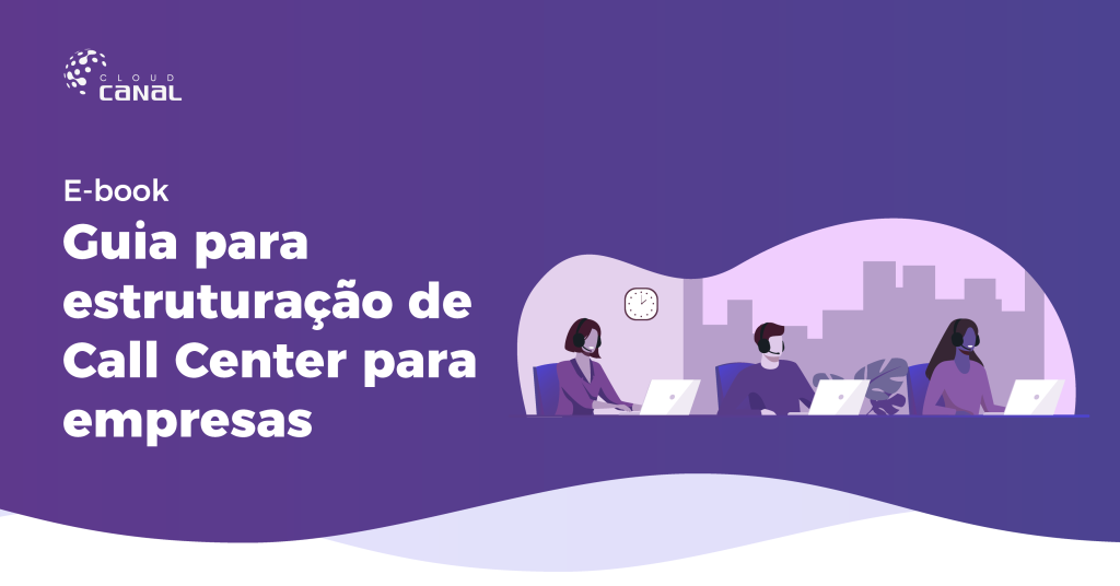 Guia para estruturação de Call Center